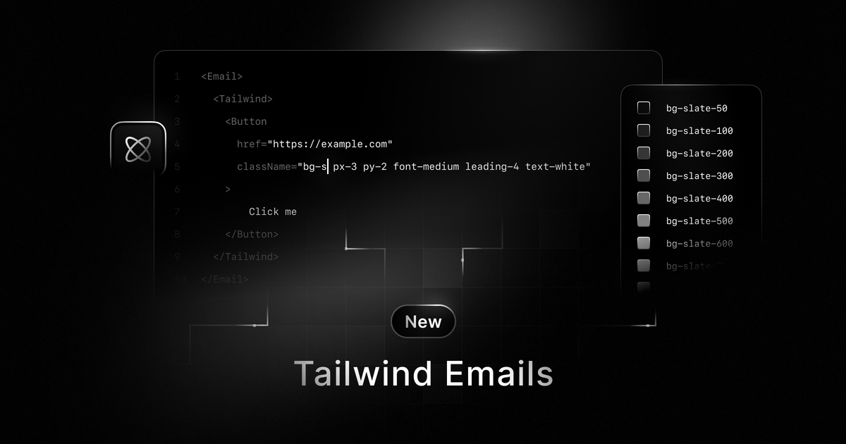 Send Emails Using React And Tailwind Css · Resend 