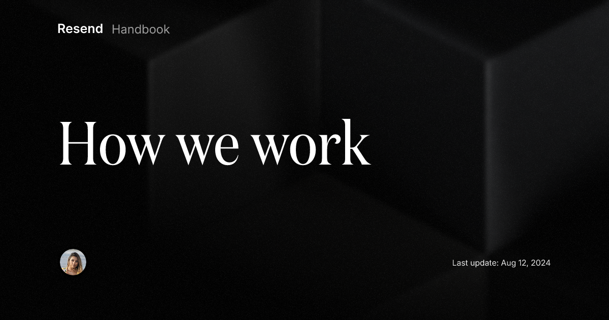 How we work · Resend